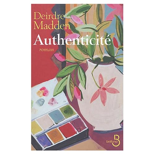 MADDEN Deirdre / Authenticité. - Littérature d'Irlande,de Bretagne et ...